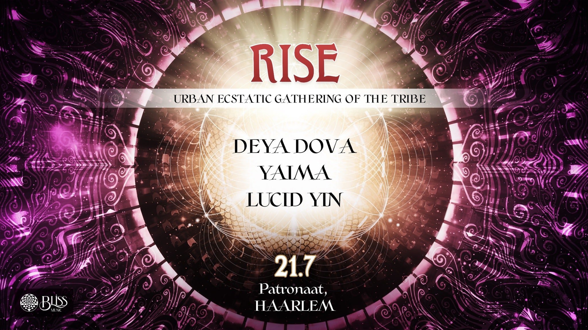 RISE | Deya Dova + YAIMA + Lucid Yin - Patronaat