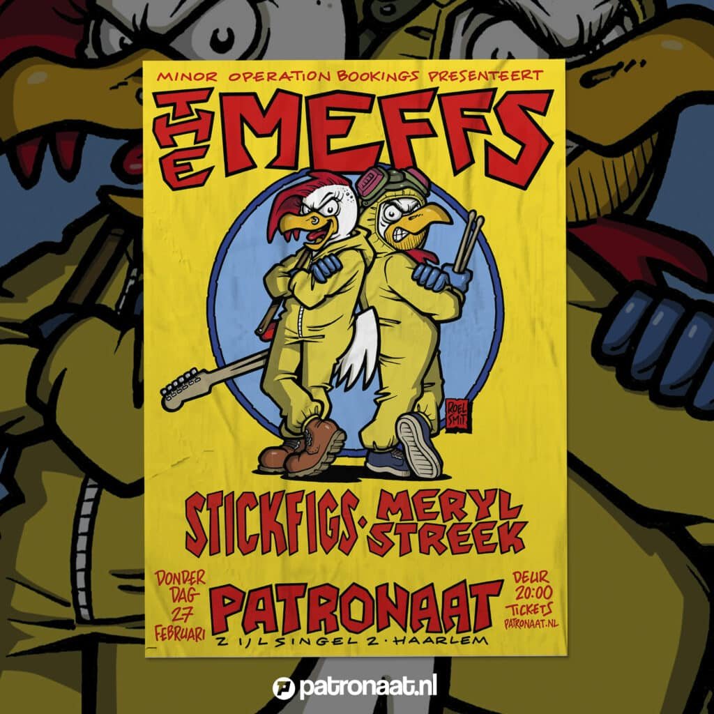 M.O.B. presents: The Meffs + Meryl Streek + Stickfigs - Patronaat